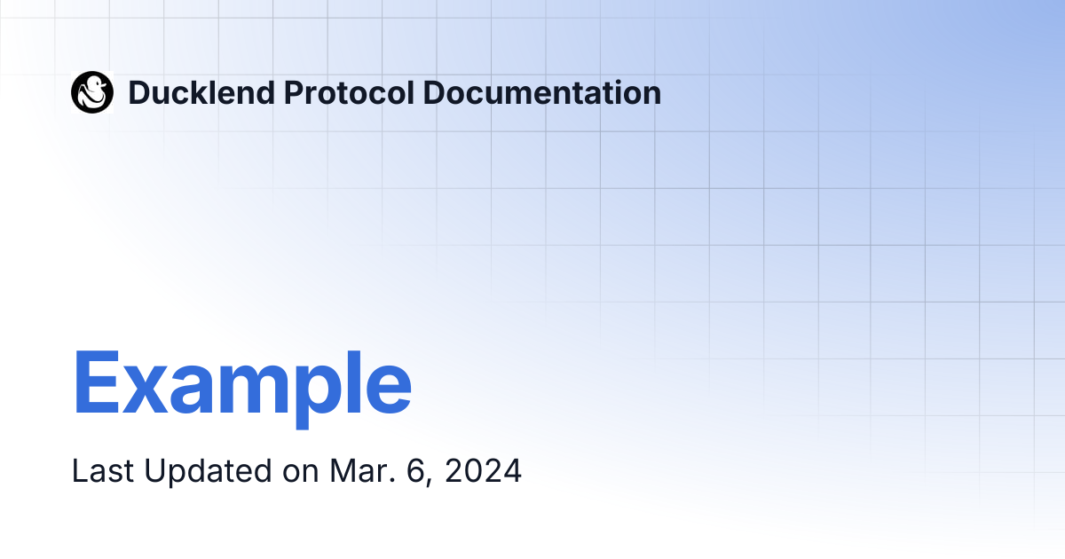 Example | Ducklend Protocol Documentation